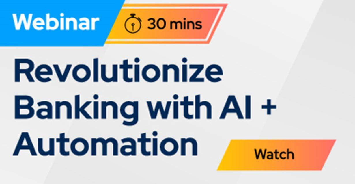 Revolutionize Banking with AI + Automation | Tungsten Automation